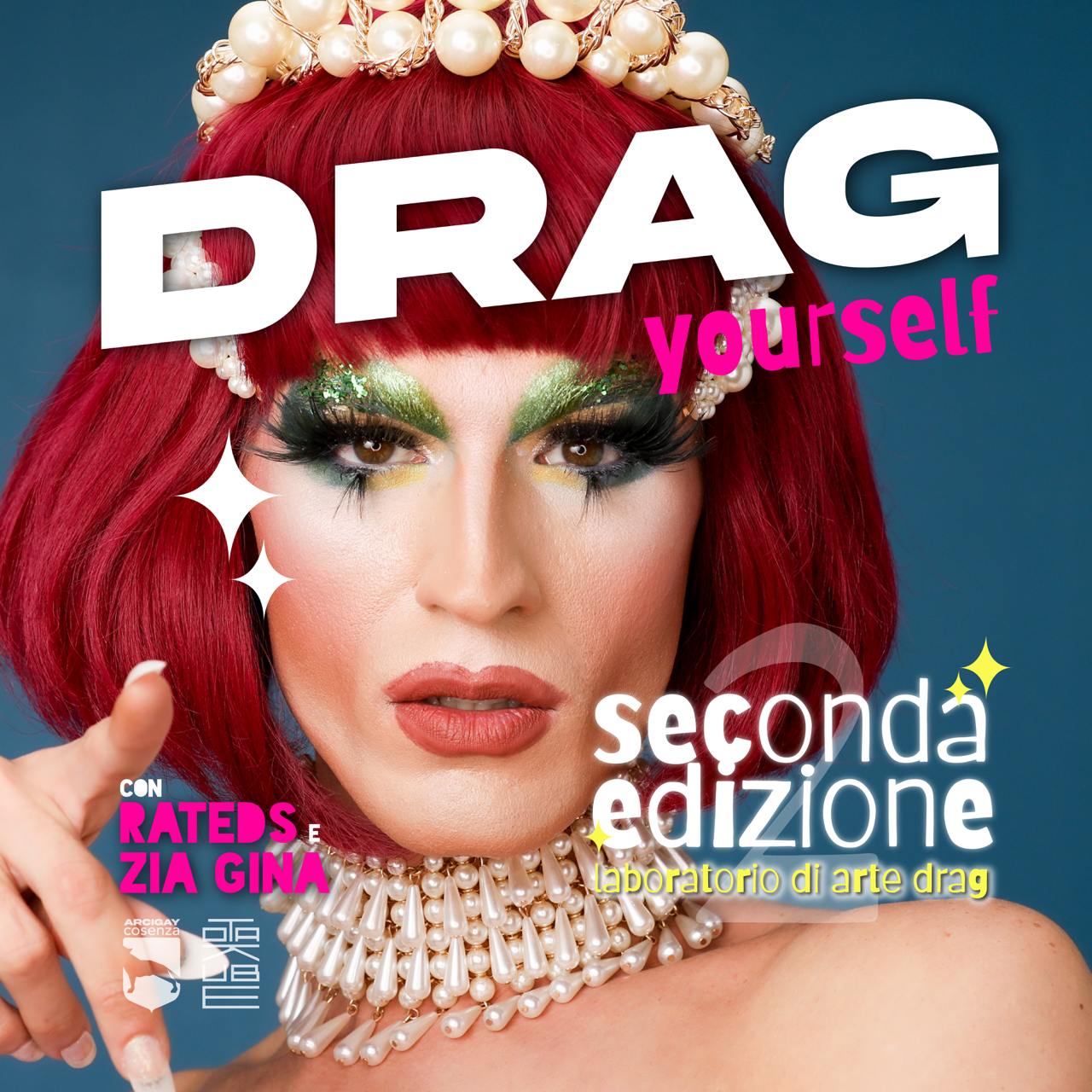 “Torna “Drag Yourself”: al via la seconda edizione del Laboratorio di ...